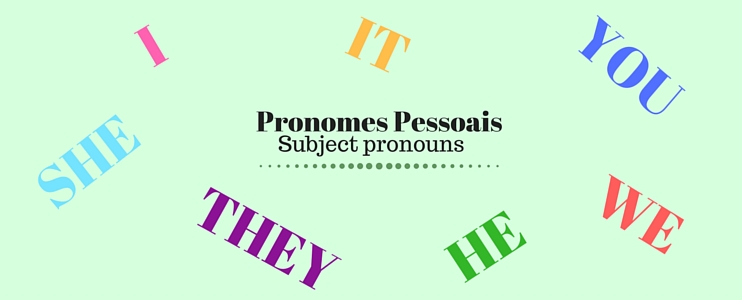 Aprenda os Pronomes Pessoais em Inglês!